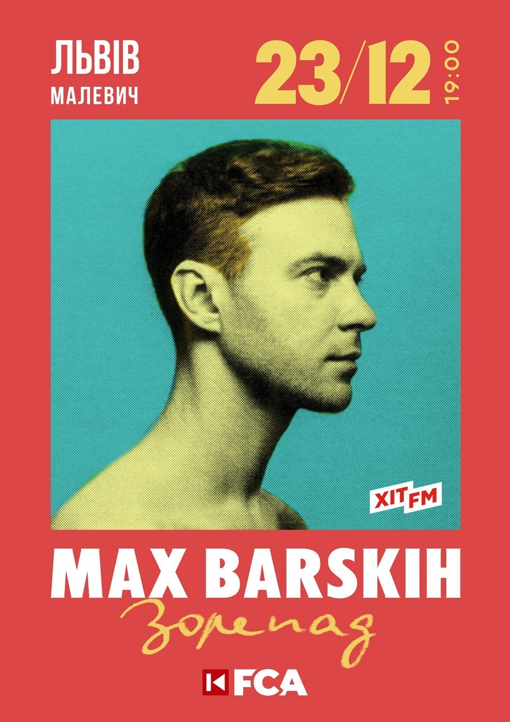 MAX BARSKIH in Lviv: buy tickets on 23.12.23 I FCA.UA