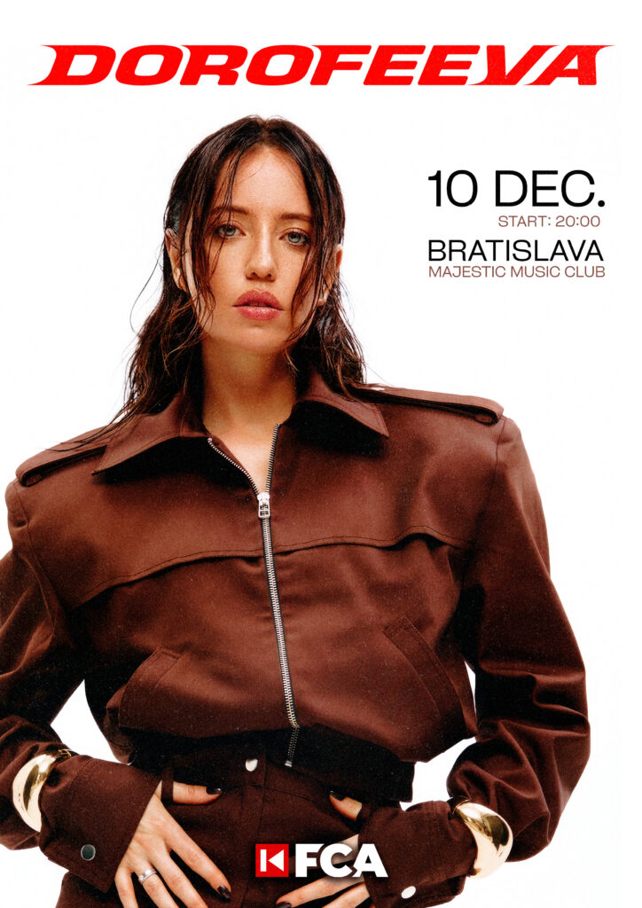 Dorofeeva in Bratislava: buy tickets on 10.12.24 I FCA.ua